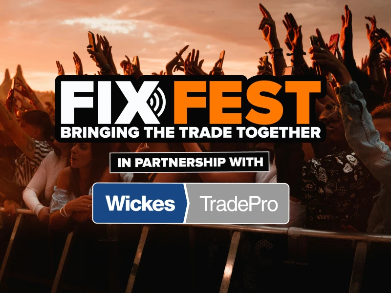 FixFest | TradePro Rewards | Wickes