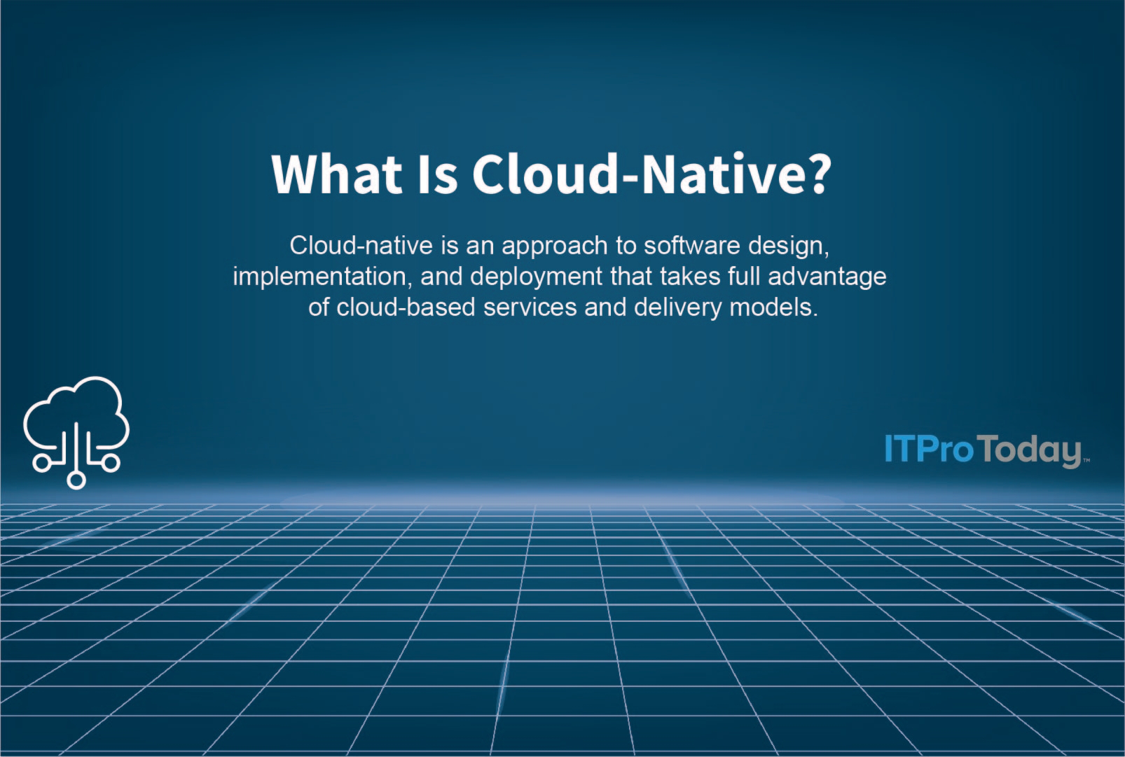 What Is Cloud-Native? What Are the Pros and Cons?