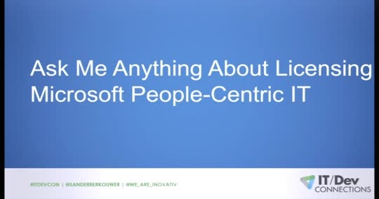 Ask Me Anything About Licensing Microsoft People-Centric IT
