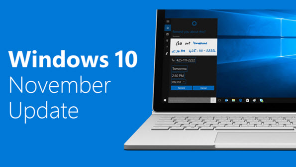 Windows 10 1511 – What’s Available, What's Coming