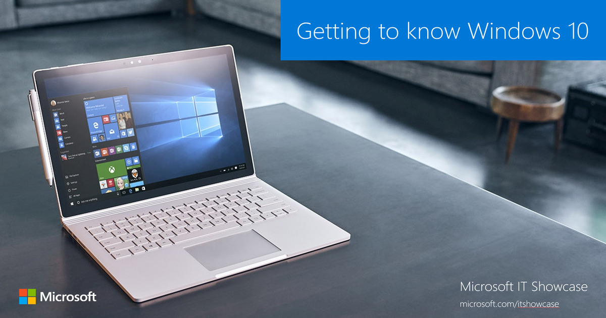 Learn More About Windows 10 with this Microsoft IT Showcase Presentation