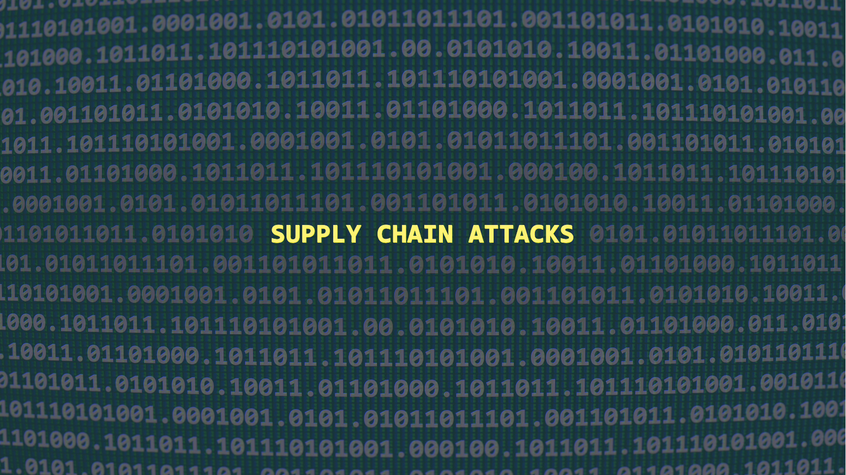 It’s Time to Panic About Supply Chain Attacks