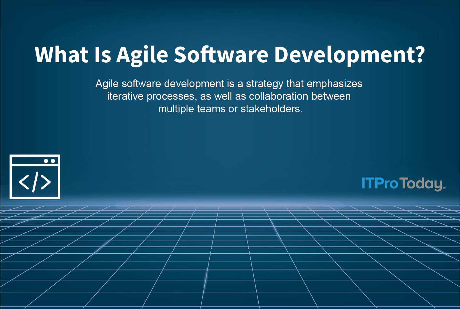 What Is Agile Software Development?