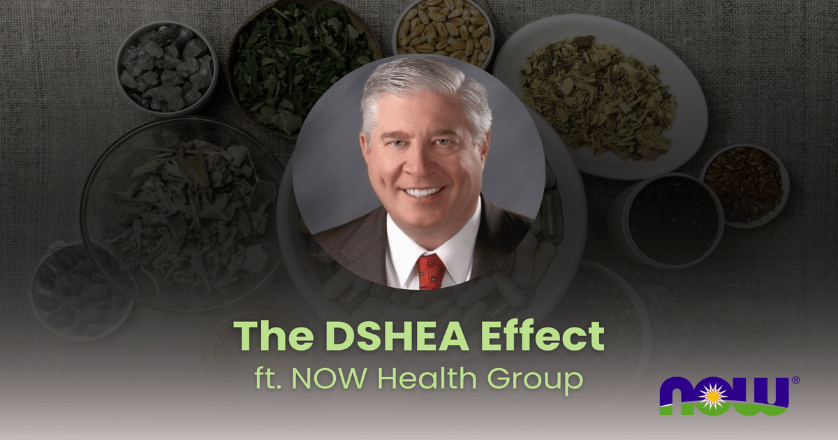 How DSHEA helped NOW grow from a domestic brand to a global leader - video