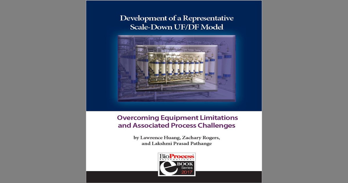 eBook: Development of a Representative Scale-Down UF/DF Model ...