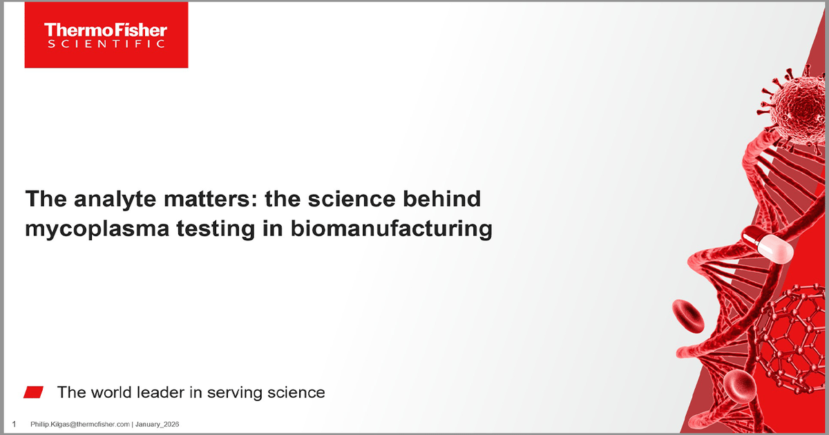 The Science Behind Mycoplasma Testing in Biomanufacturing
