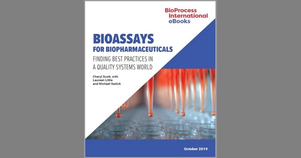 eBook: Bioassay Best Practices in a QbD World - BioProcess International