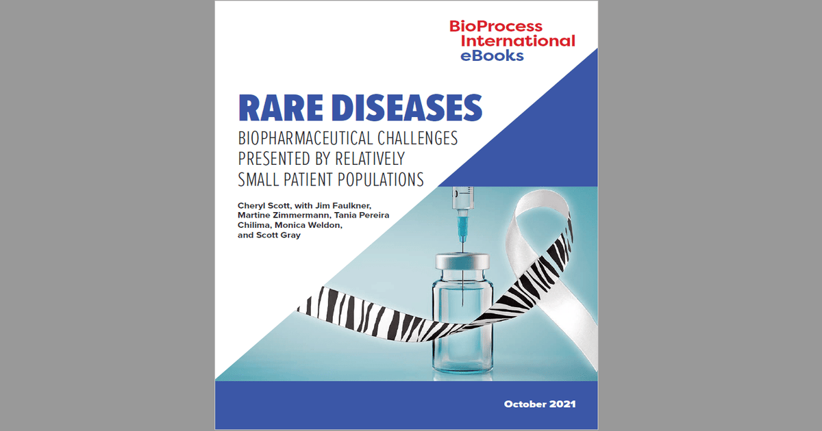 Treatments for Rare Diseases: Roadblocks - BioProcess International