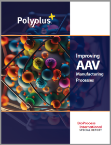 Improving AAV Manufacturing Processes - BioProcess International