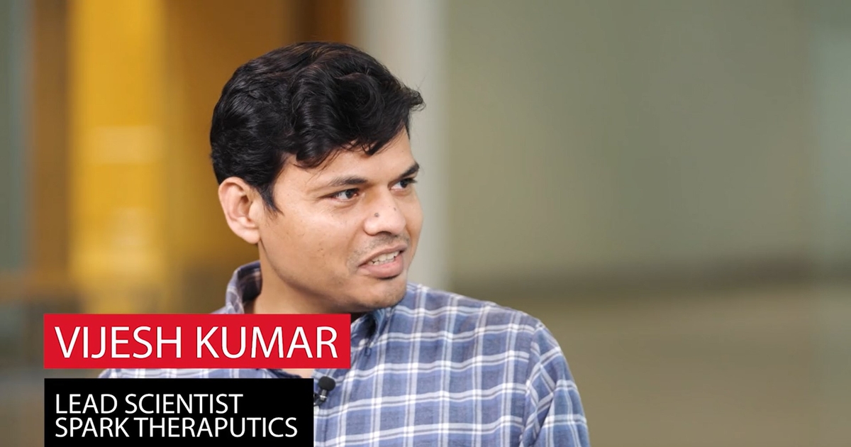 BPI Europe: Vijesh Kumar, Lead Scientist, Spark Therapeutics