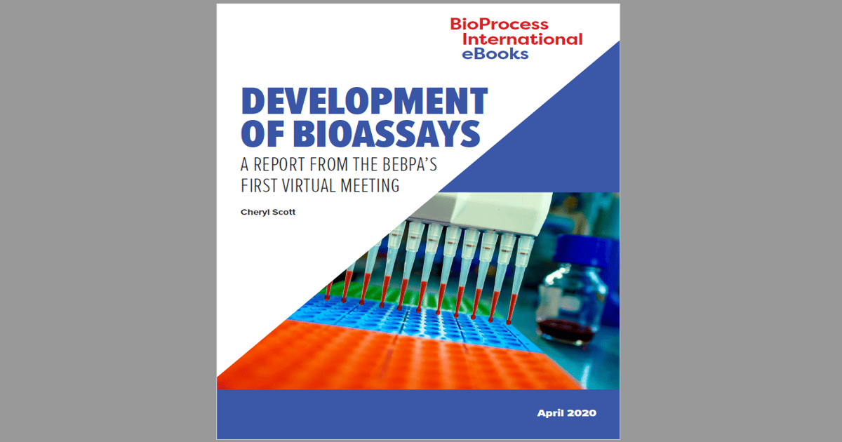 Bioassay Development: Reporting from BEBPA - BioProcess International