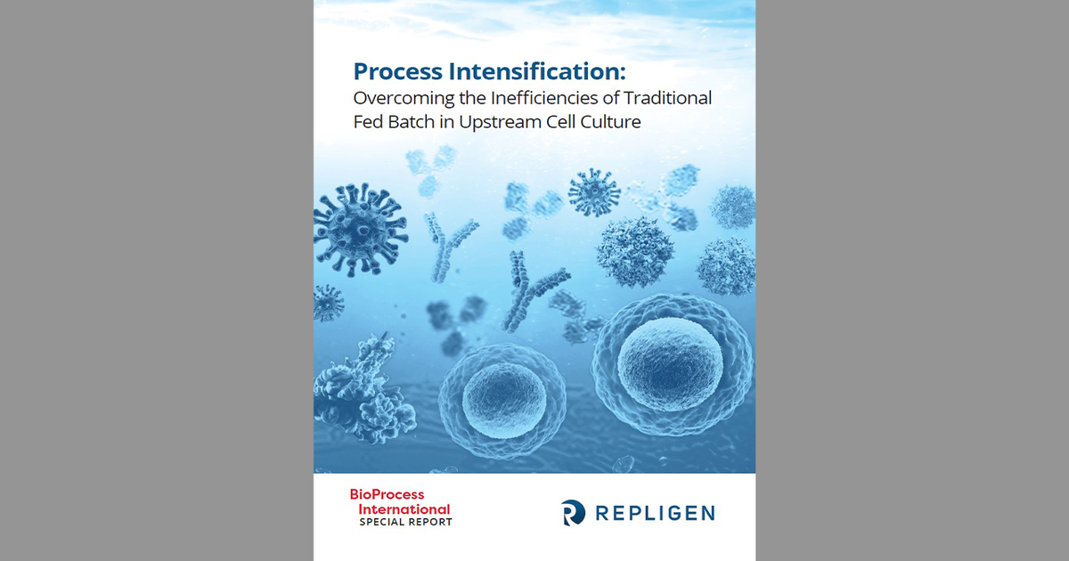 Process Intensification: Overcoming the Inefficiencies in Upstream Cell ...