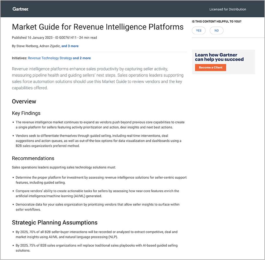 See Gartner® Market Guide for Revenue Intelligence Platforms See Gartner® Market Guide for Revenue Intelligence Platforms