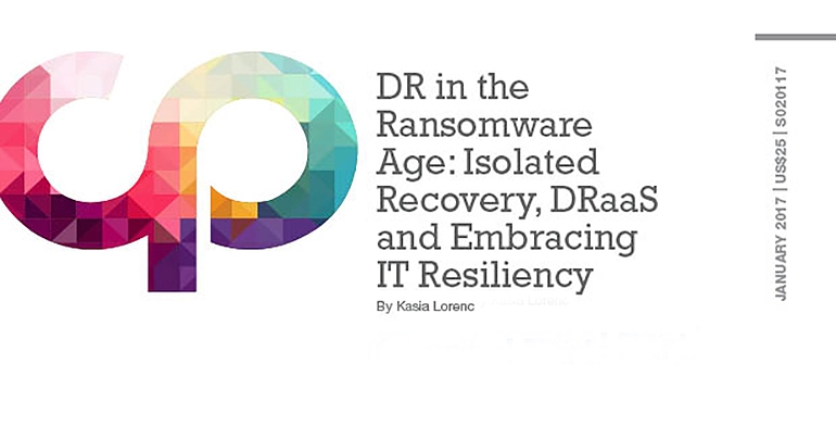 DR in the Ransomware Age: Isolated Recovery, DRaaS and Embracing IT ...