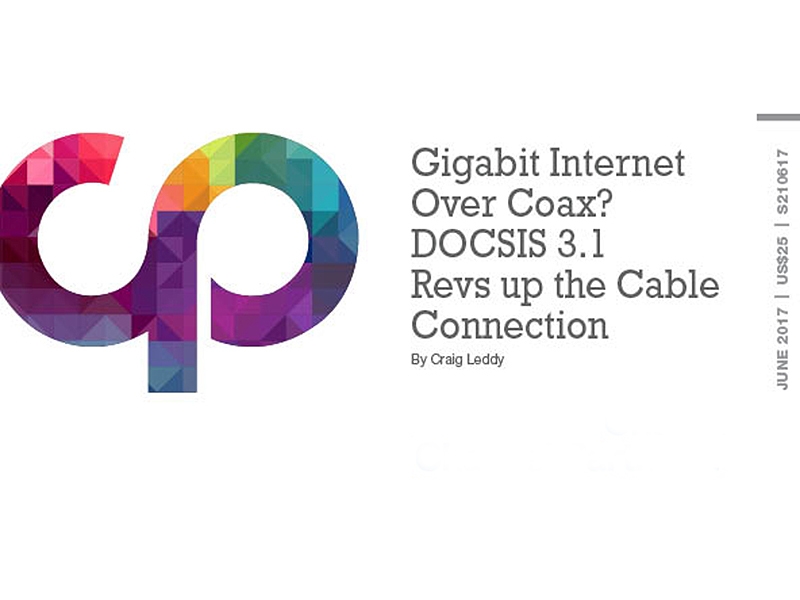 Gigabit Internet Over Coax? DOCSIS 3.1 Revs Up the Cable Connection
