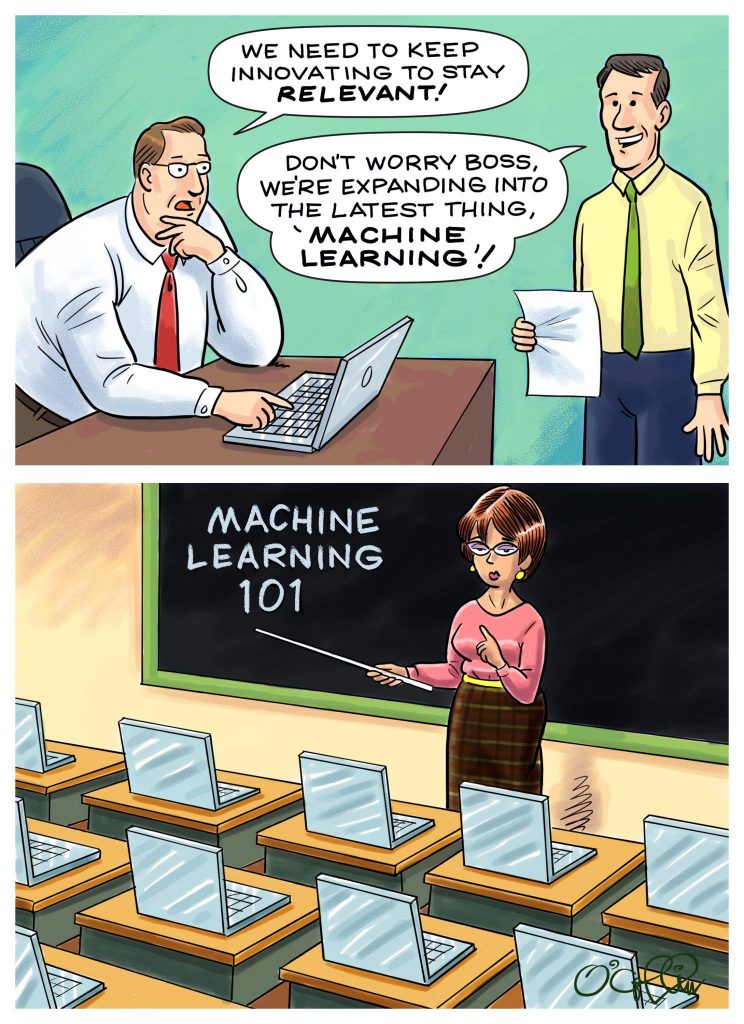 Cartoon: Machine Learning Has Arrived in the Channel