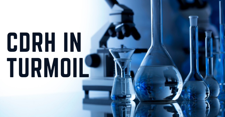 Remember the Year Turmoil Erupted at CDRH?