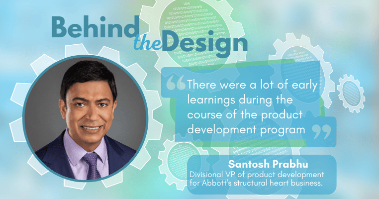 Behind the Design: How Abbott Built Its New TAVI System