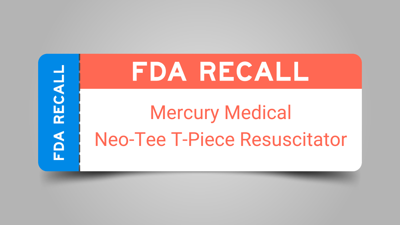 Mercury Medical Recall Neo-Tee T-Piece Resuscitators