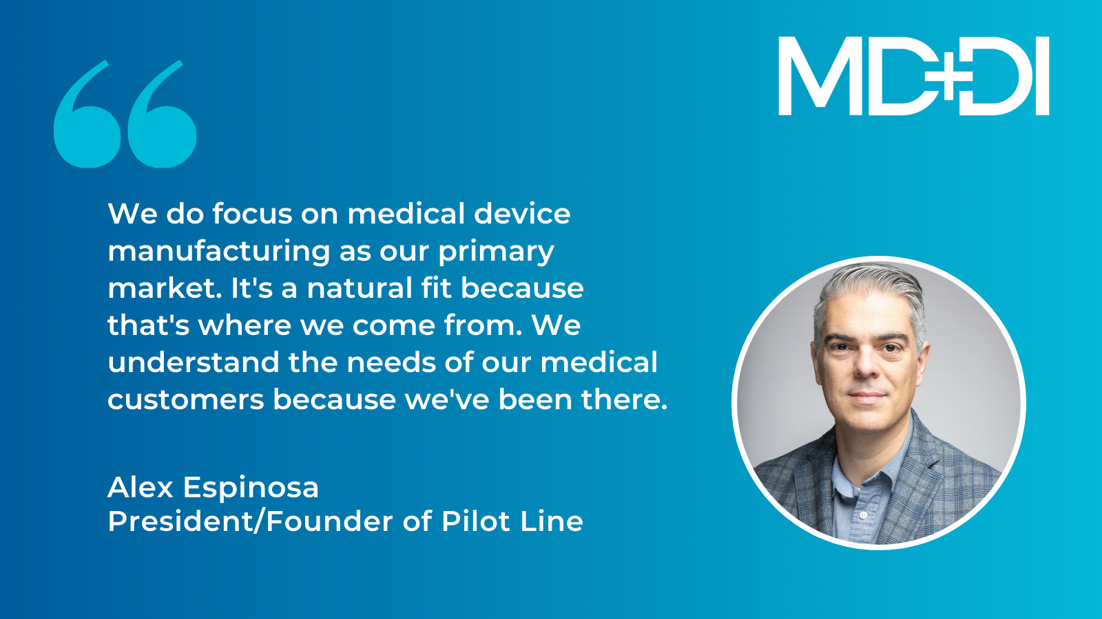 How Pilot Line Is Filling the Gap in Medical Device Manufacturing