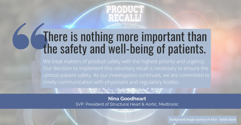 Medtronic Recalls Valiant Navion Due to Patient Safety Issue