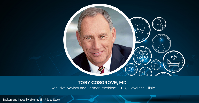 Toby Cosgrove, MD, Remains Active in Medtech