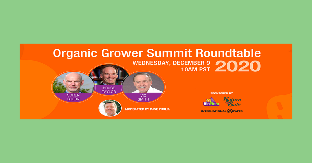 Organic Grower Summit Roundtable 2020 Announced
