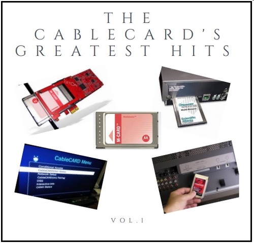 The CableCARD's 'Greatest Hits'