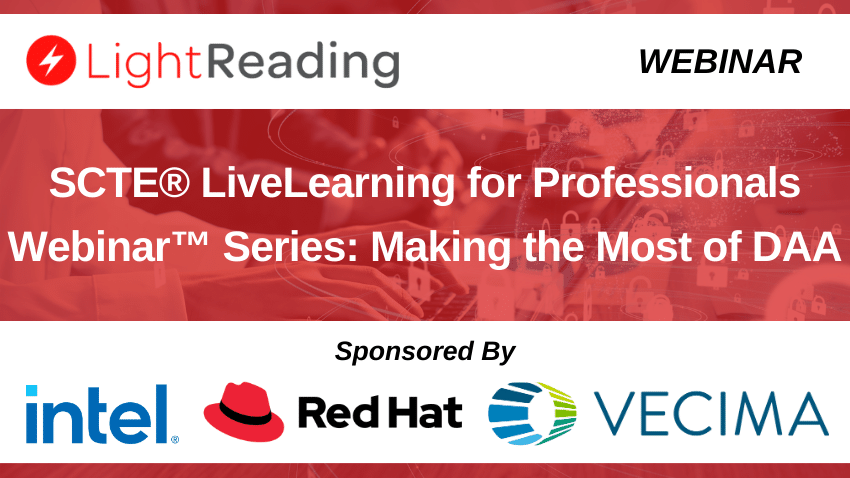 SCTE® LiveLearning for Professionals Webinar™ Series: Making the Most ...