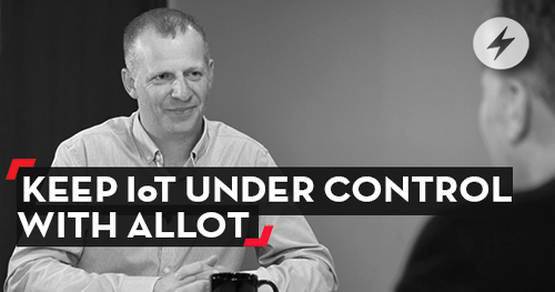 Keep Connected IoT Devices Under Control With Allot