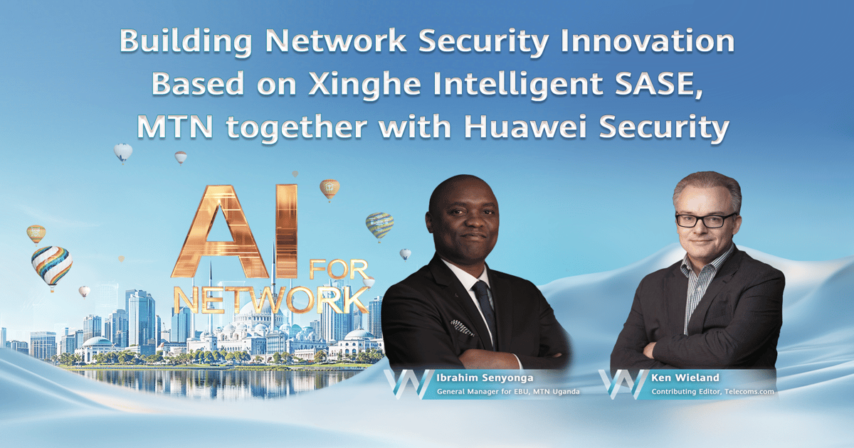 Together with Huawei, Uganda MTN Safeguards Enterprise Digital ...
