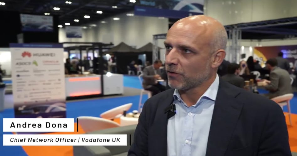 A conversation with Andrea Dona, Chief Network Officer at Vodafone UK