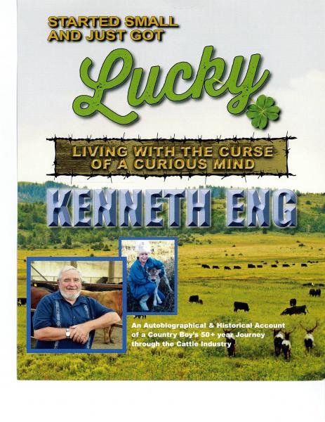 Kenneth Eng’s 50-Year Look At His Career And The Cattle Business