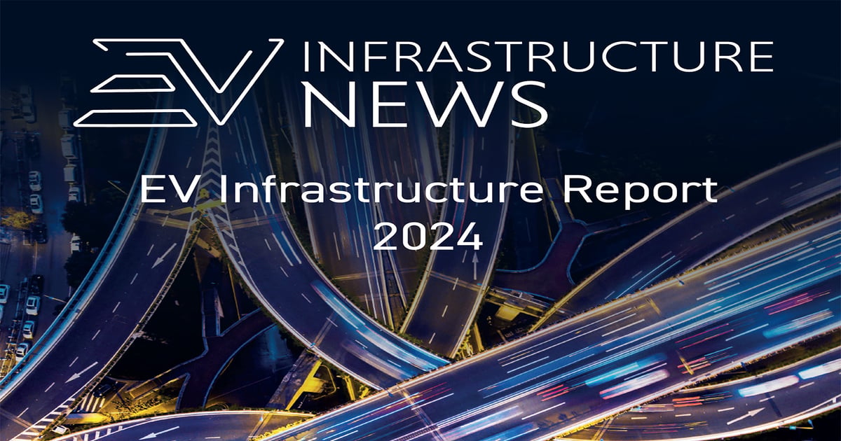 The 2024 EV Infrastructure Report