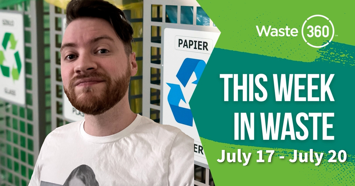 This Week in Waste: Top stories June 17 – June 20