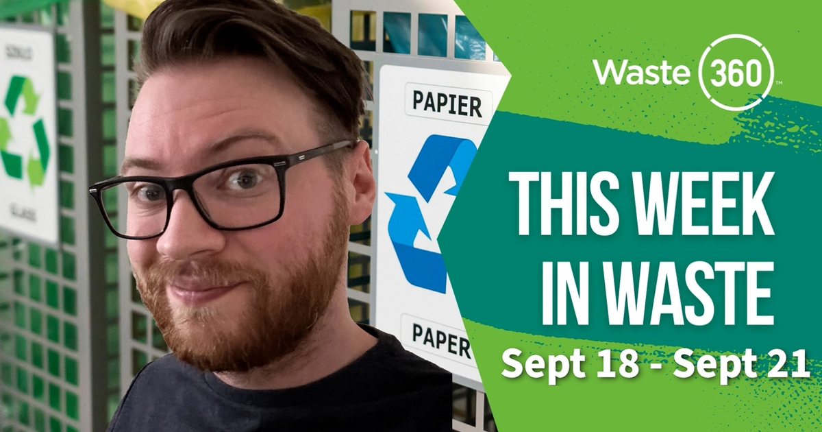 This Week in Waste: Sept 18 - Sept 21