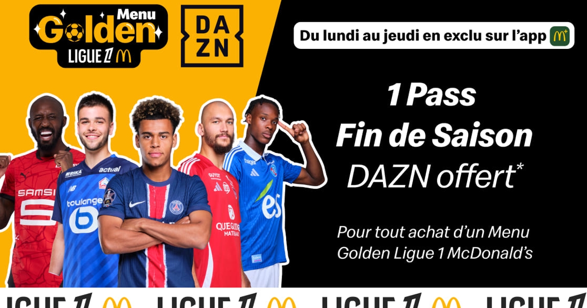 McDonald’s France s’associe à DAZN pour permettre aux fans de football de suivre la fin de la ...