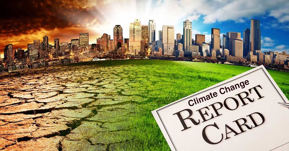 The Climate Change Report Card Is In