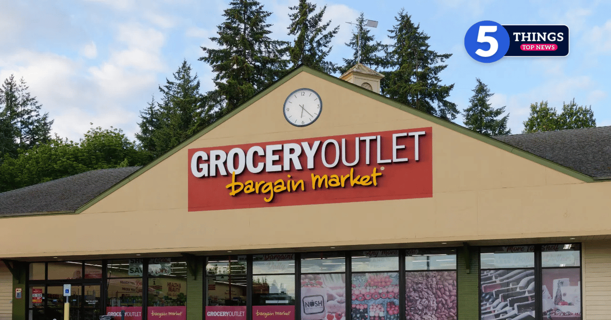 5 things top news: Grocery Outlet pays the ultimate price