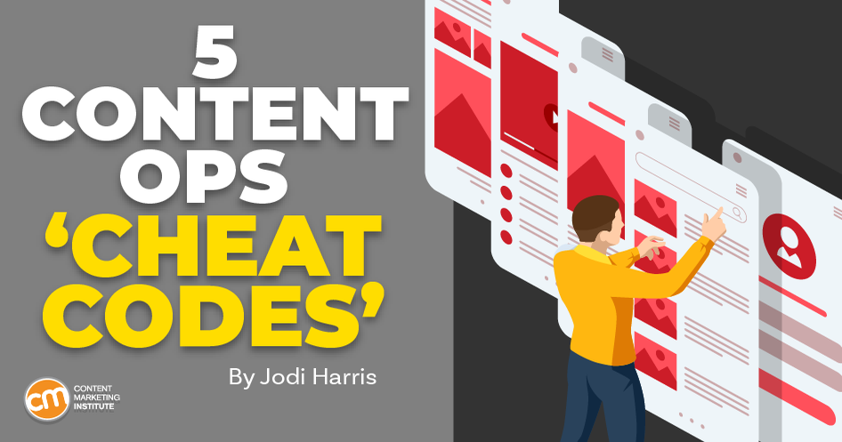 How To Tame Content Tasks With These 5 ‘Cheat Codes’ [AI Not Required]