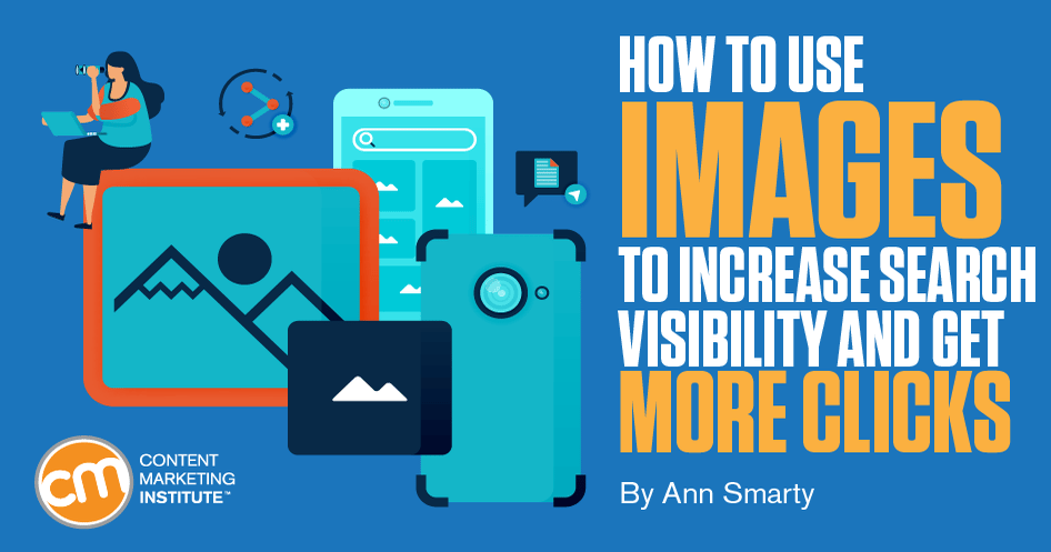 Search Visibility: How Images Increase Clicks