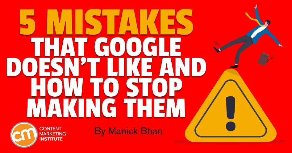 5 Mistakes That Google Doesn't Like