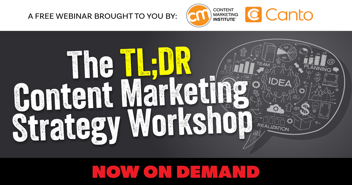 The TL;DR Content Marketing Strategy Workshop
