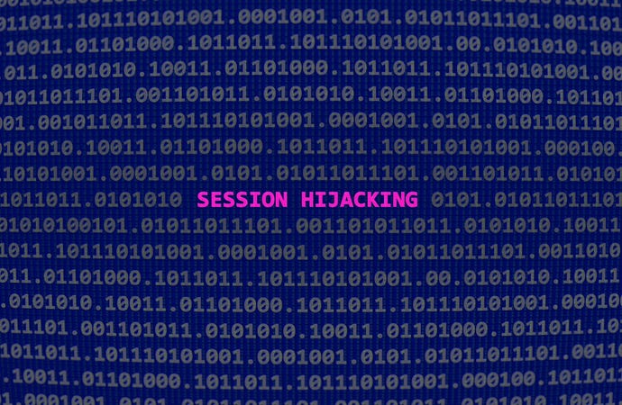 Overcoming the Rising Threat of Session Hijacking