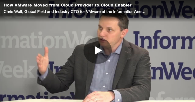 How VMware Moved from Cloud Provider to Cloud Enabler | InformationWeek