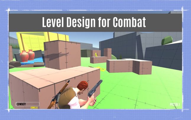 Level Design for Combat