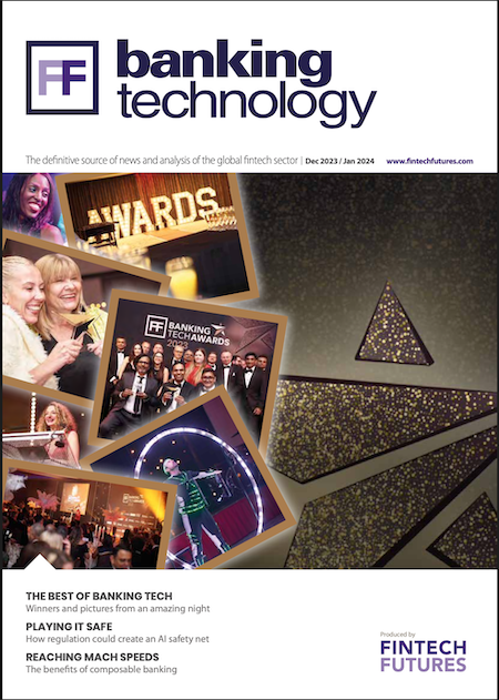 Banking Technology Magazine Dec 2023 / Jan 2024 issue out now