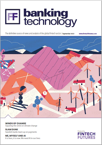 Banking Technology Magazine September 2023 issue out now