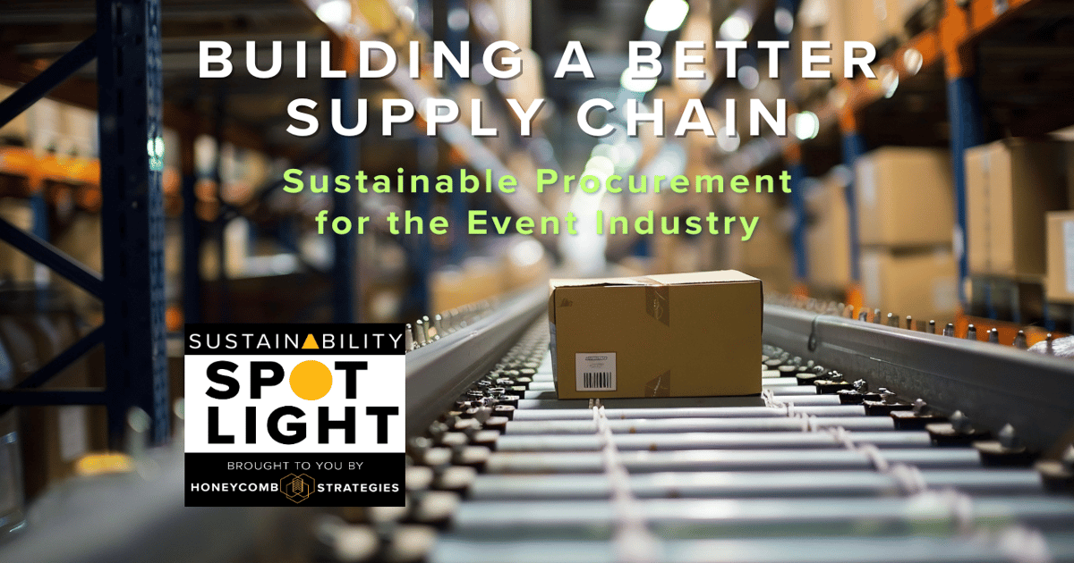 Building a Better Supply Chain: Sustainable Procurement for the Events ...