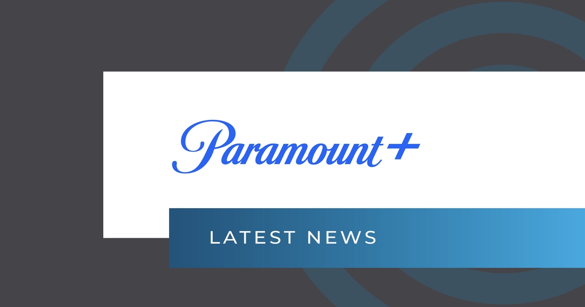 Paramount+ Arrives in Germany, Austria and Switzerland | License Global